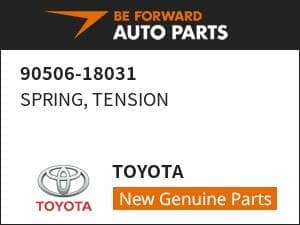 [New]SPRING, TENSION TOYOTA 90506-18031 - BE FORWARD Auto Parts