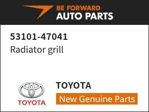 [New]Radiator grill TOYOTA 53101-47041 - BE FORWARD Auto Parts