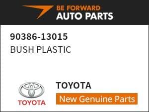 [New]BUSH PLASTIC TOYOTA 90386-13015 - BE FORWARD Auto Parts
